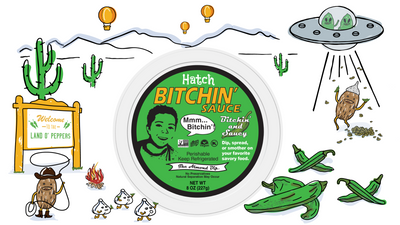 Introducing Hatch Bitchin’ Sauce! - Bitchin' Sauce